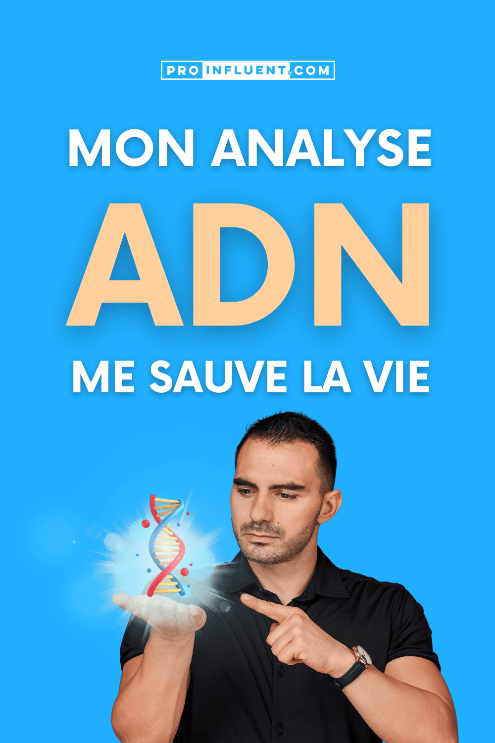 TEST ADN : tout ce qu'il faut savoir avant d'en faire (ça m'a sauvé la ...